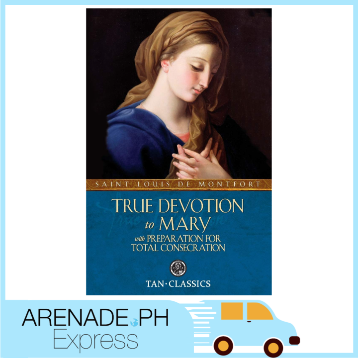True Devotion to Mary w/ Preparation for Total Consecration (Tan ...