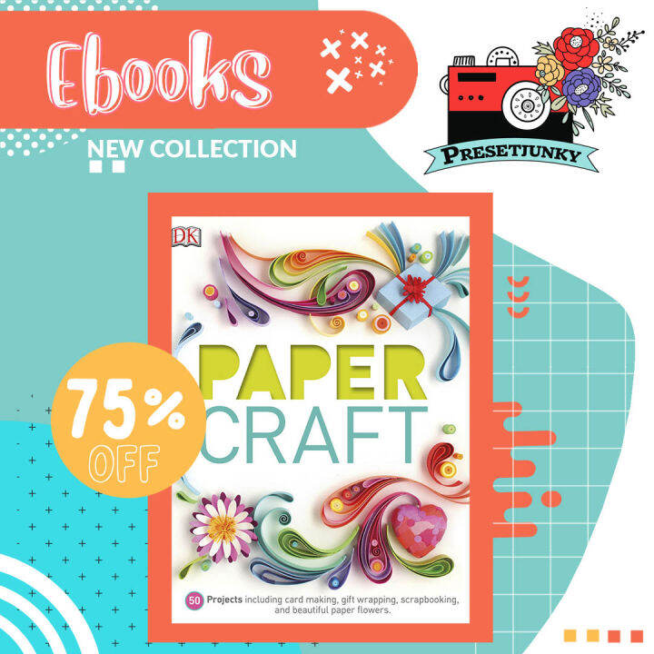 Paper Craft: 50 Projects Including Card Making, Gift Wrapping ...