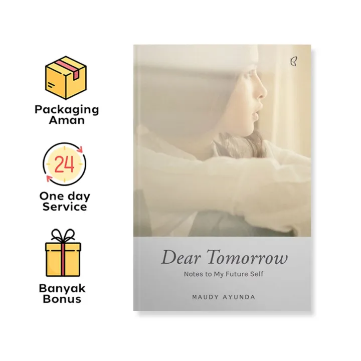 BUKU DEAR TOMORROW HC (BENTANG BELIA) | Lazada Indonesia