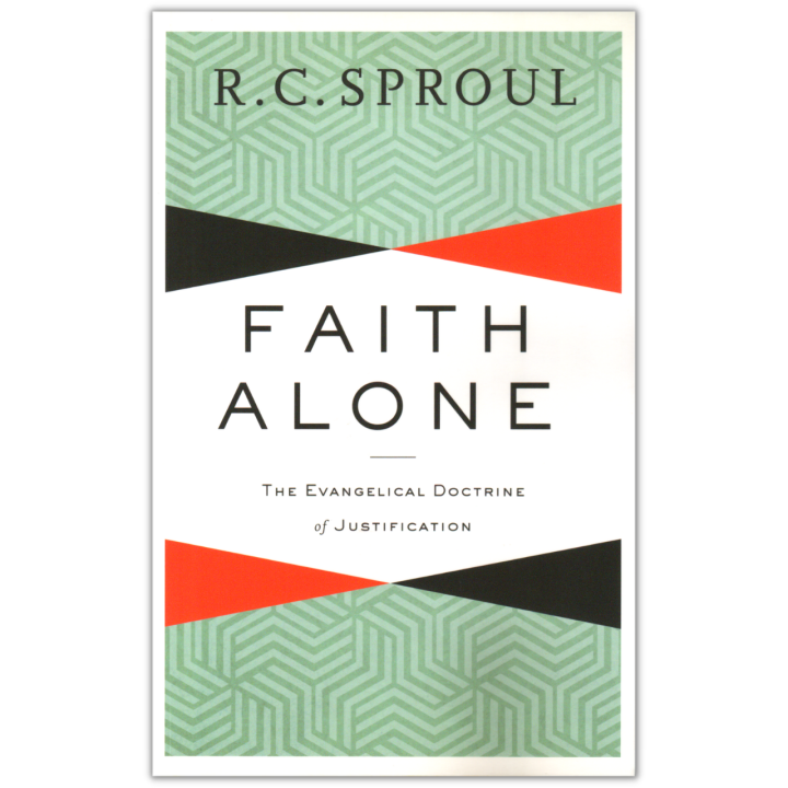 Faith Alone - R. C. Sproul | Lazada PH