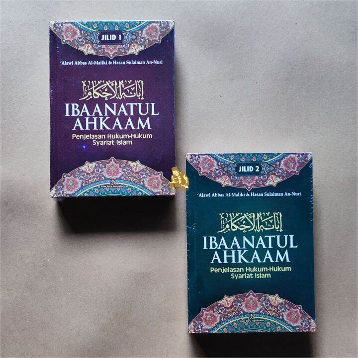 PAKET BUKU IBAANATUL AHKAAM JILID 1 & JILID 2 - Penjelasan Hukum-Hukum ...