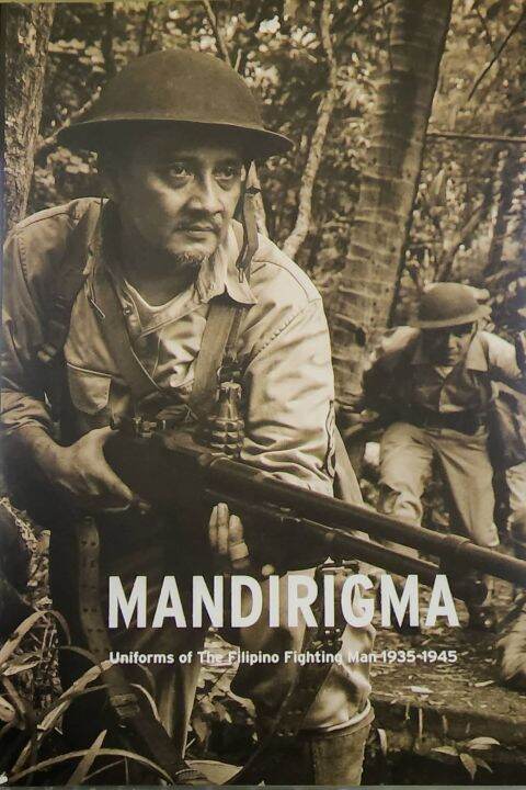 Mandirigma - A Book on the Uniforms of the Filipino Fighting Men 1935 ...