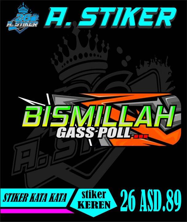 stiker tulisan keren stiker racing stiker kata kata stiker bahan vinyl ...