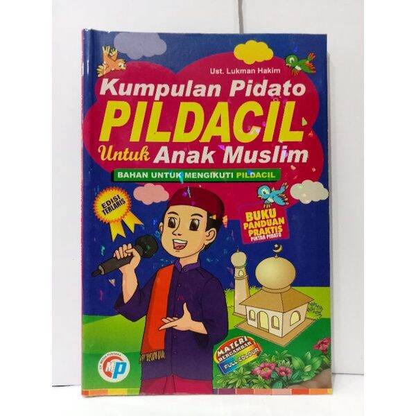 BUKU KUMPULAN PIDATO PILDACIL UNTUK ANAK MUSLIM LUKMAN HAKIM | Lazada Indonesia
