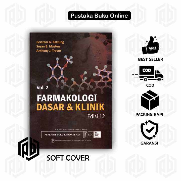 FARMAKOLOGI DASAR DAN KLINIK EDISI 12 VOLUME 2 - KATZUNG | Lazada Indonesia