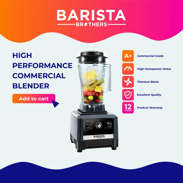 Barista Brothers High Performance Heavy Duty Blender | Lazada PH