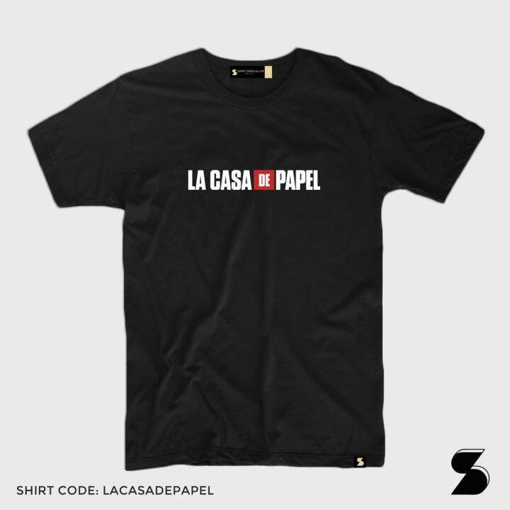 LA CASA DE PAPEL | MONEY HEIST Tshirt | Specteecular MNL Tee | Lazada PH