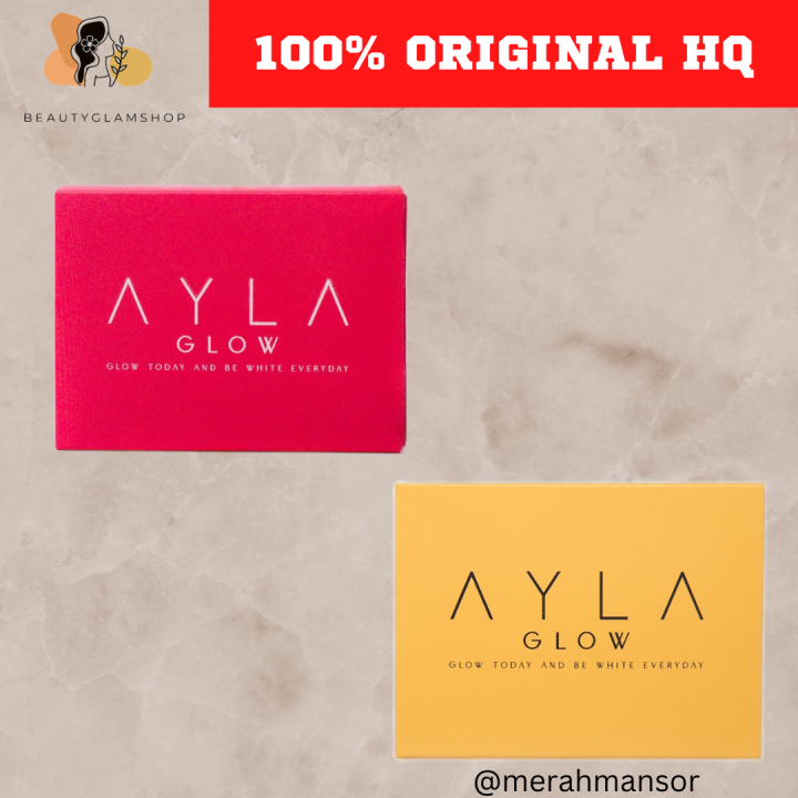 AYLA GLOW ORIGINAL HQ | Lazada