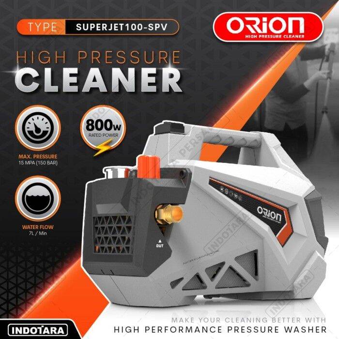 Jet Cleaner - Orion Superjet100SPV Dengan Fitur Pengatur Tekanan Air ...