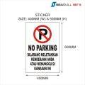 No Parking Zone , Dilarang Meletak Kenderaan Dilarang Meletak Kereta ...