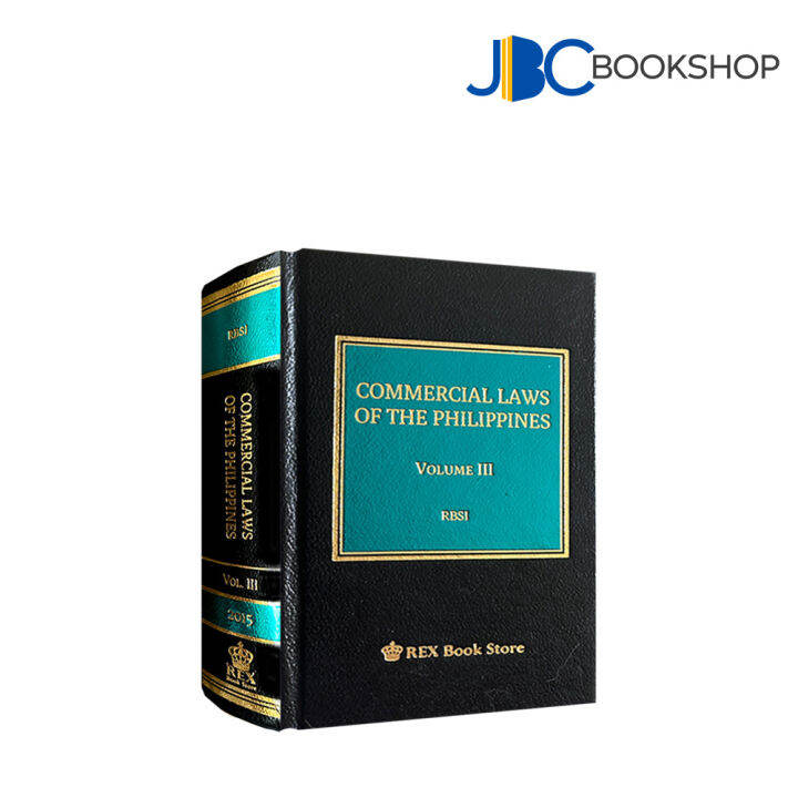 Commercial Laws of the Philippines Volume 3 (2015 Edition) HB by RBSI ...