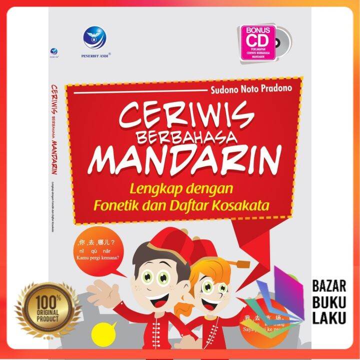 BUKU Ceriwis Berbahasa Mandarin, Lengkap dengan Fonetik dan Daftar ...