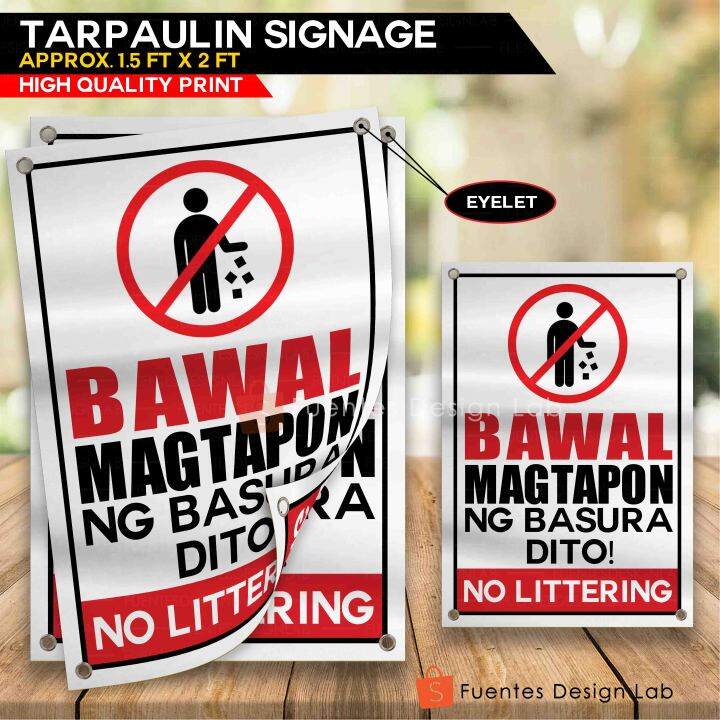 Bawal Magtapon ng Basura Dito Signage | Tarpaulin Signage | Signage 1 ...