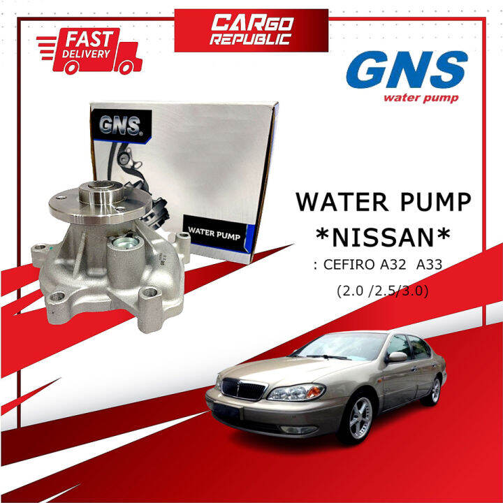 GNS Water Pump Nissan Cefiro A32 A33 ( 2.0 / 2.5 / 3.0 ) Quality ...