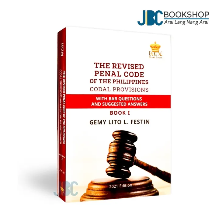 The Revised Penal Code of the Philippines Codal Provisions Book 1 2021 ...
