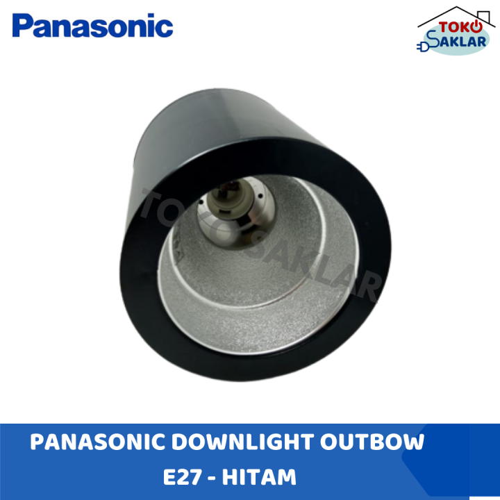Panasonic DOWNLIGHT OUTBOW E27 HITAM DOWNLIGHT OUTBOW | Lazada Indonesia