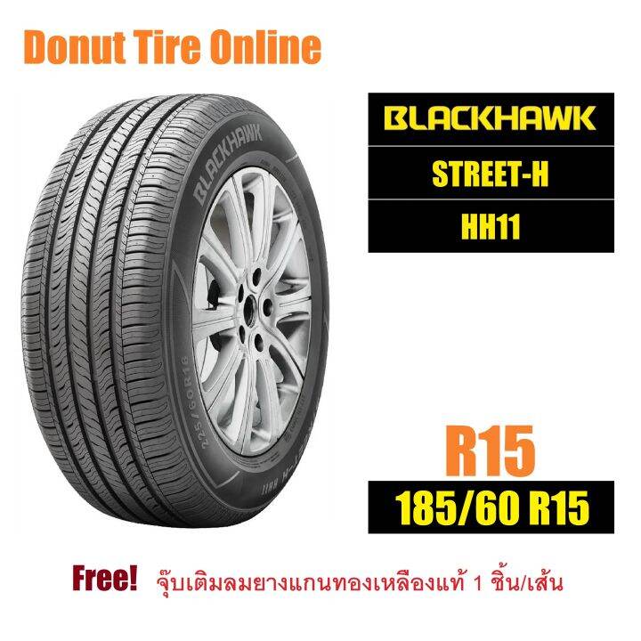 BLACKHAWK STREET-H รุ่น HH11 ขนาด 185/60 R15 จำนวน 1 เส้น | Lazada.co.th
