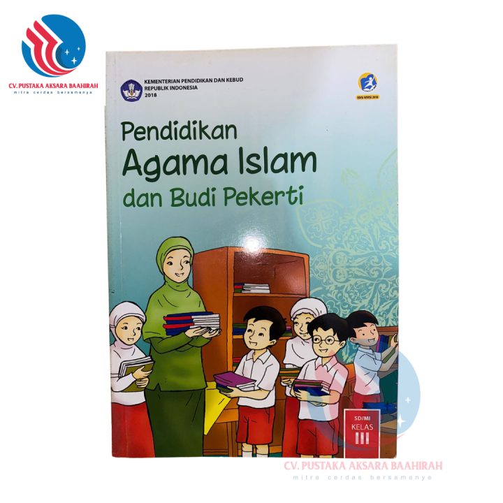 Buku PAI & Budi Pekerti Kelas 3 SD K13 edisi revisi 2018 | Lazada Indonesia