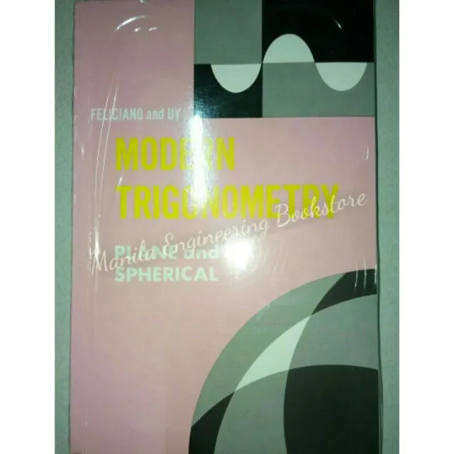 ORIG MODERN TRIGONOMETRY Plane and Spherical Feliciano&Uy | Lazada PH