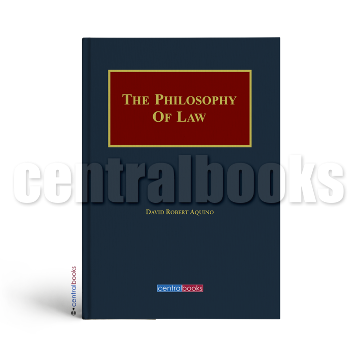 The Philosophy of Law (2020) [Hardcover] by Dean David Robert C. Aquino ...