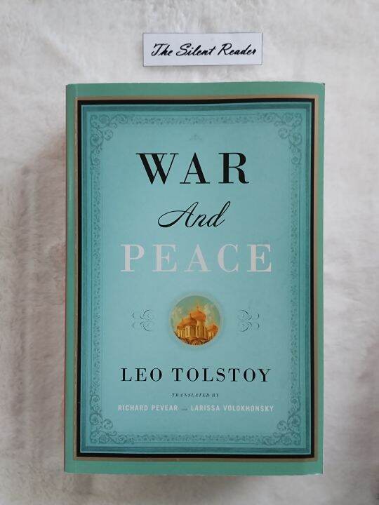 War and Peace by Leo Tolstoy translated by Richard Pevear and Larissa ...