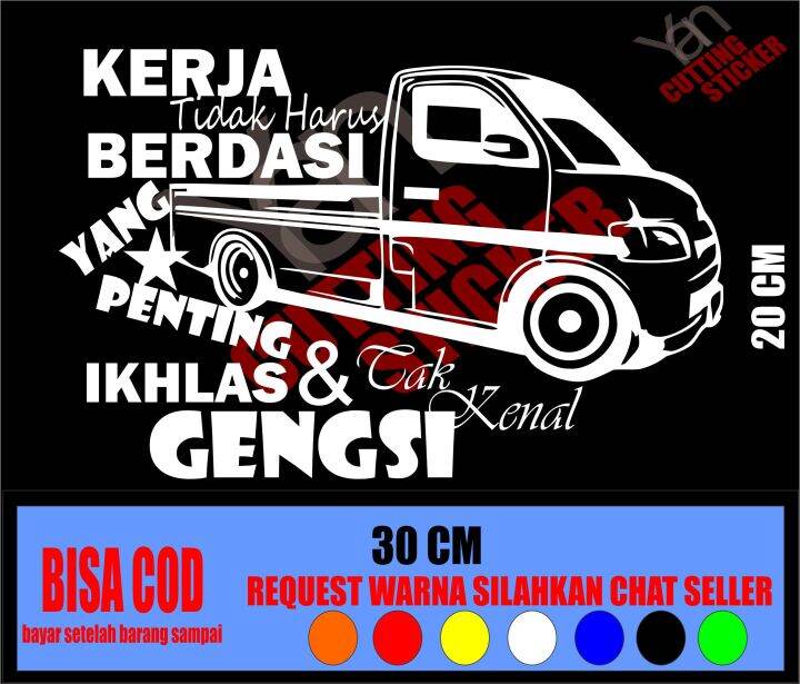 STICKER MOBILPICK UP STICKER TULISAN KERJA TIDAK HARUS BERDASI | Lazada ...