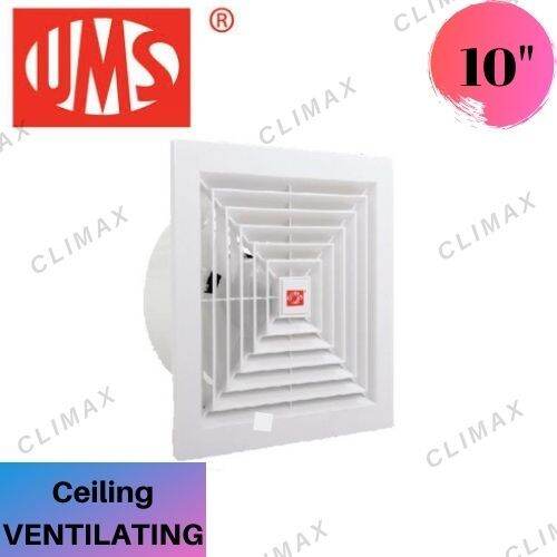 UMS Ceiling Ventilating Fan 10 Inch - UMS25-CF | Lazada
