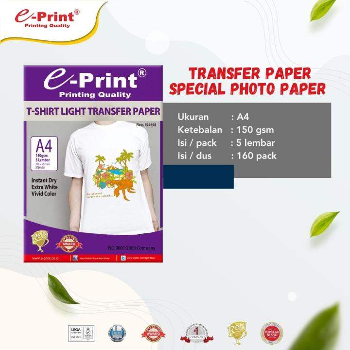 E-Print T-Shirt Transfer Paper Light/Kertas Tranfer Baju Light 150gsm ...