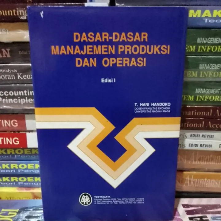 Dasar - Dasar Manajemen Produksi dan Operasi edisi 1 by T. Hani Handoko ...