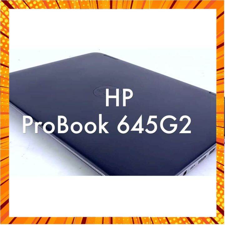โน๊ตบุ๊ค HP Probook 645G2 / AMD Pro A8 8600B Chip R6 Radeon Graphics ...