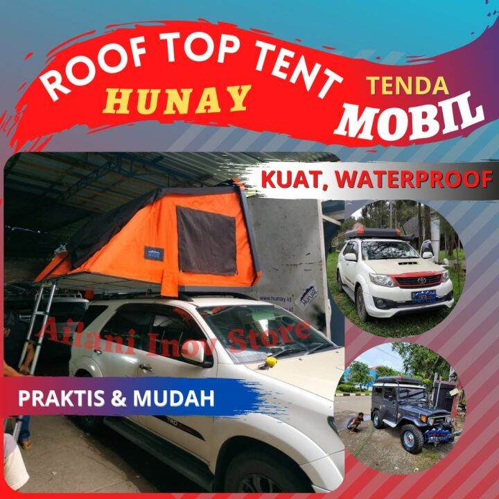 Tenda Mobil Camping Kemping Roof Top Tent Tenda Atap Atas Mobil Hunay ...