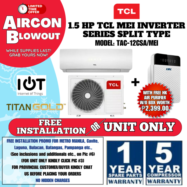 FOURHMC TCL 1.5 HP MEI SERIES INVERTER W/ IOT Internet of Things SPLIT ...