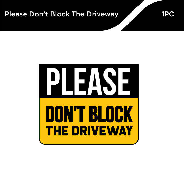 Dsign 1pc., 3pcs. or 5pcs. l Please Don't Block the Driveway 8x10 ...