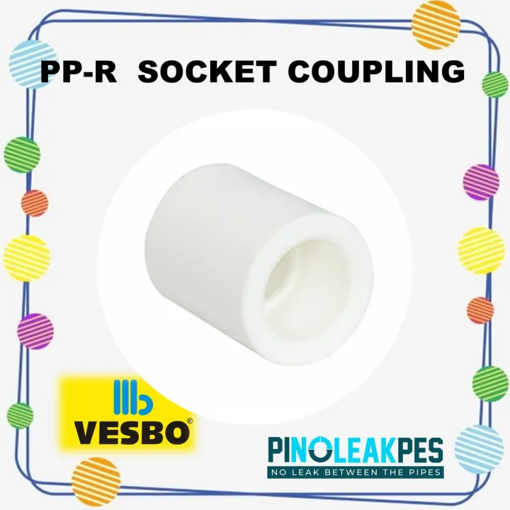 PPR SOCKET COUPLING (VESBO PP-R for HOT and COLD Water System) | Lazada PH