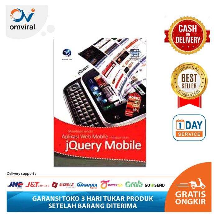 Buku Membuat Sendiri Aplikasi Web Mobile Menggunakan jQuery Mobile ... Buku Membuat Sendiri Aplikasi Web Mobile Menggunakan jQuery Mobile ...