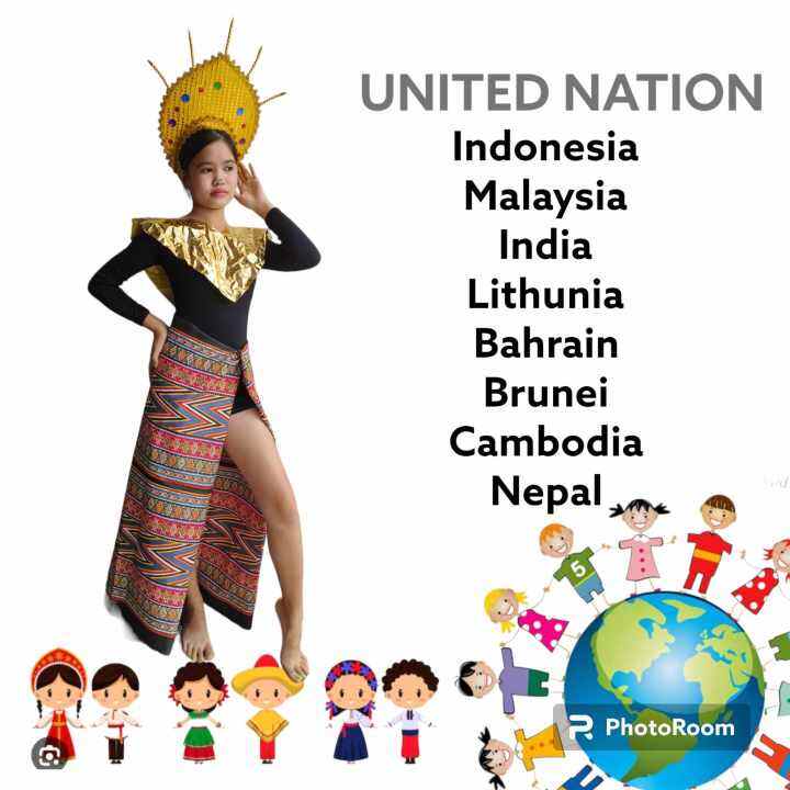 LRT'S NEW UNITED NATION COSTUME/INDONESIA/MALAYSIA/INDIA/LITHUNIA/BAHRAIN/BRUNEI/CAMBODIA/NEPAL ...