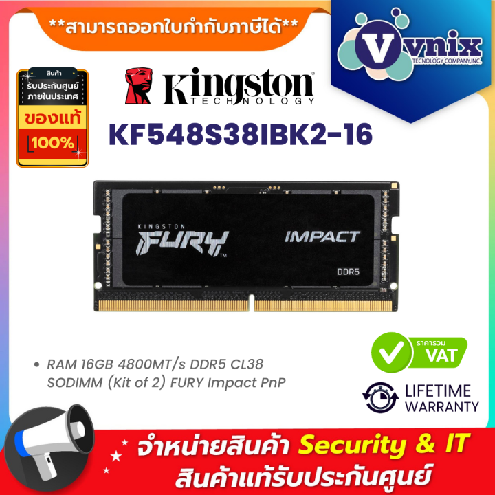 KINGSTON KF548S38IBK2-16 RAM 16GB 4800MT/s DDR5 CL38 SODIMM (Kit of 2) FURY Impact PnP By Vnix ...
