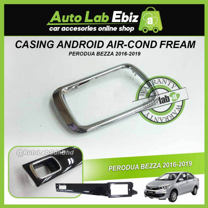 Casing Android Air Cond Frame for Perodua Bezza 2016-2019 | Lazada