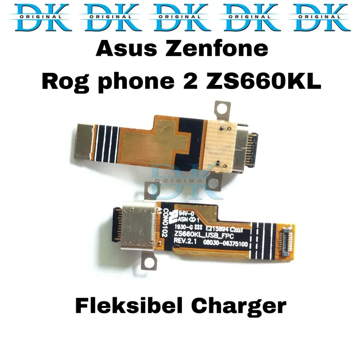 Flexible Konektor Charger Asus Rog Phone 2 ZS660Kl Fleksibel USB Casan | Lazada Indonesia