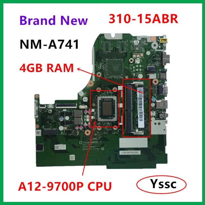 CG516 NM-A741 NMA741 Mainboard For Lenovo Ideapad 310-15ABR Laptop Motherboard With A12-9700P ...