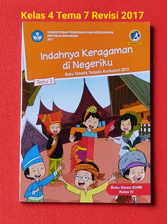Buku Tematik Kelas 4 Sd Tema 7 Indahnya Keragaman Dinegeriku Revisi