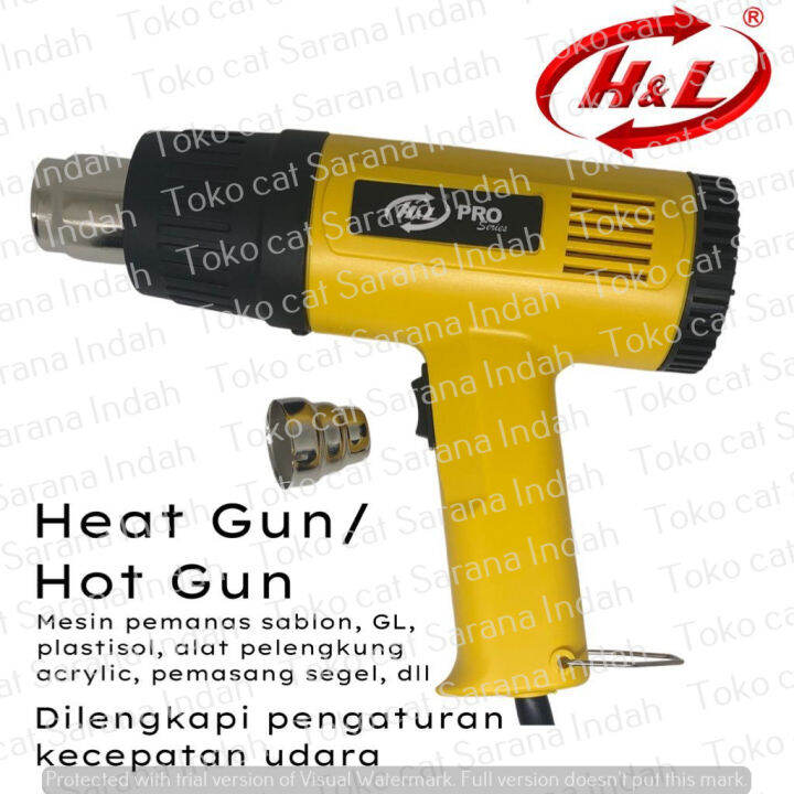 H&L HEAT GUN 1600WATT HEAT AIR GUN HOT AIR GUN ALAT PEMANAS SABLON ...
