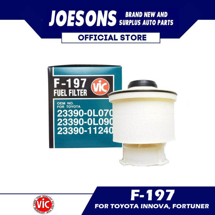 F-197 FUEL FILTER FOR TOYOTA INNOVA / HILUX / FORTUNER 2016 - UP (VIC) | Lazada PH