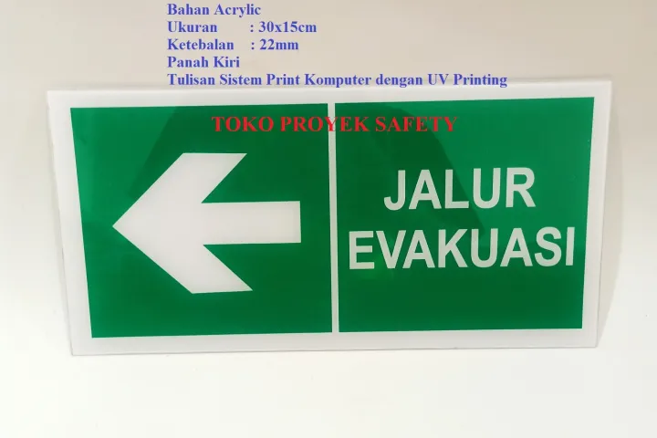 Sign Akrilik K3 Safety Petunjuk Arah Jalur Evakuasi / Sign Acrylic K3 ...