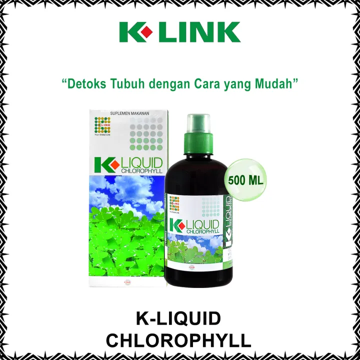 K-LIQUID K LIQUID CHLOROPHYLL - MEMBUANG RACUN TUBUH | DETOX | K LINK ...