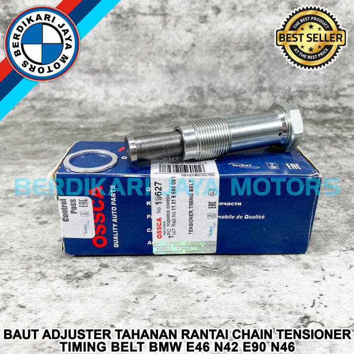 CHAIN TENSIONER / BAUT ADJUSTER TAHANAN RANTAI BMW E46 N42 E90 N46 MERK OSSCA | Lazada Indonesia