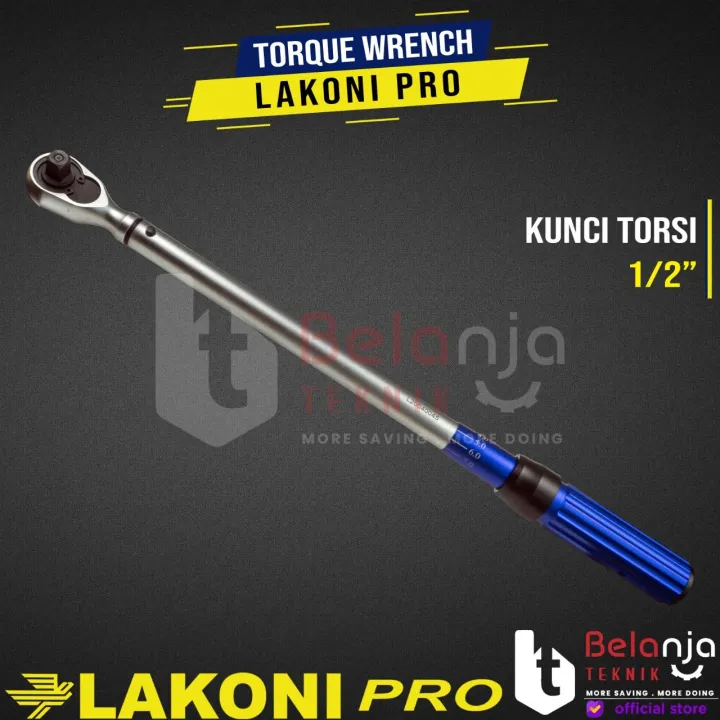 Lakoni Pro Kunci Torsi 40-220 Nm Torque Wrench 1/2" Inch Momen 1/2 In ...