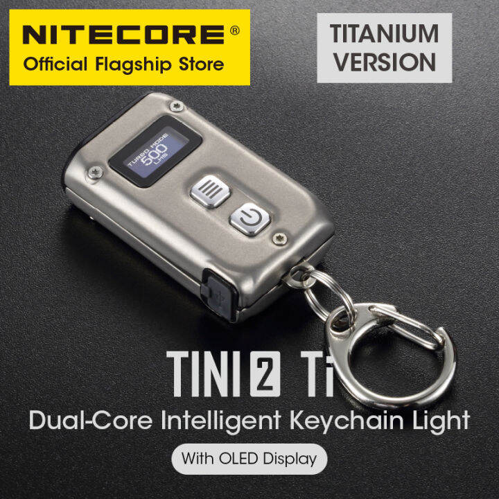 NITECORE TINI2 Ti Inligent Keychain Light EDC Mini Dual-Core Flashlight USB-C Rechargeable 500 ...