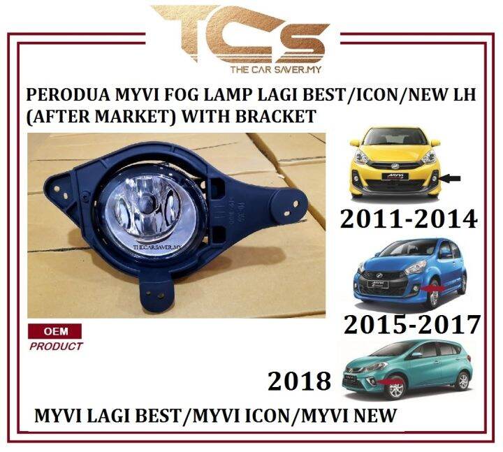 Perodua Myvi Fog Lamp Lagi Best/Icon/New LH (After Market) With Bracket ...
