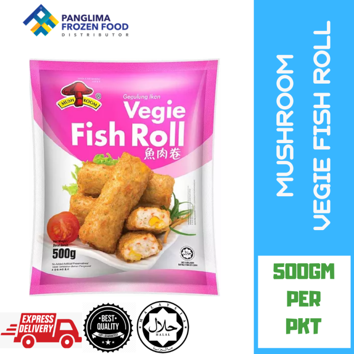 MUSHROOM VEGIE FISH ROLL (500GM) [KLANG VALLEY ONLY] | Lazada
